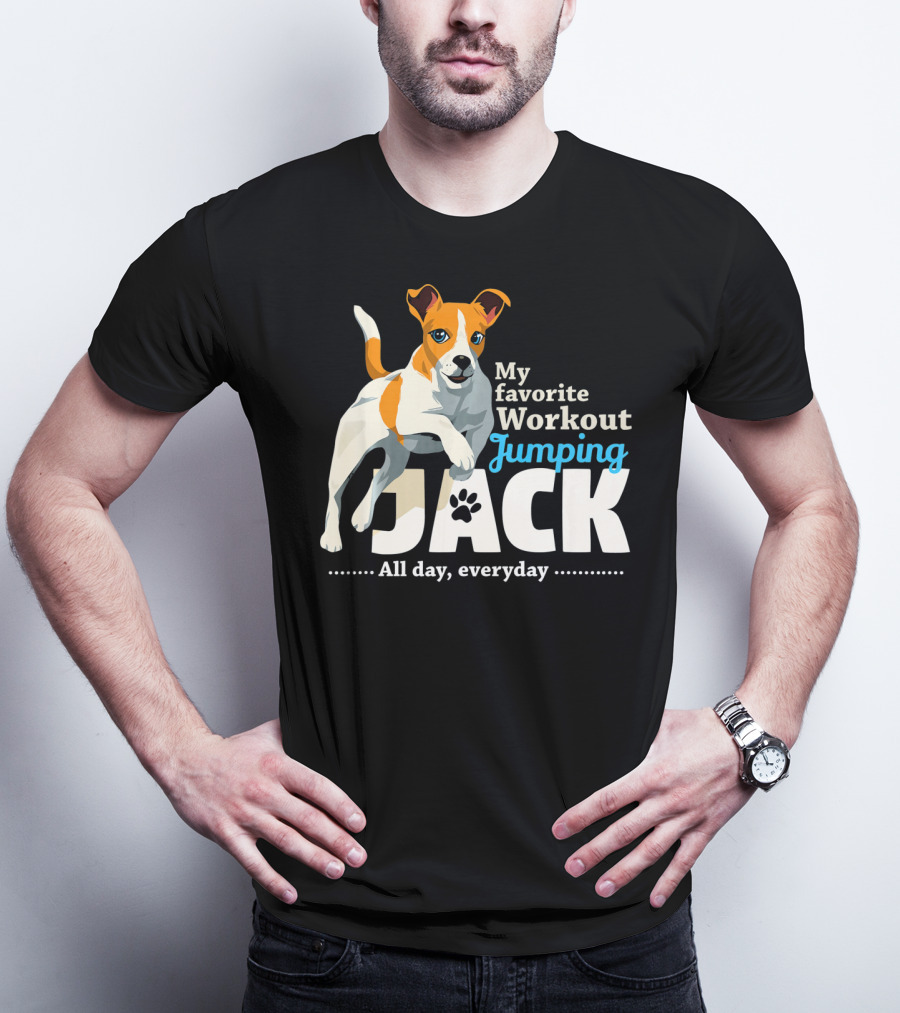 My Favorite Workout Jumping Jack Russell All Day Everyday T-Shirt