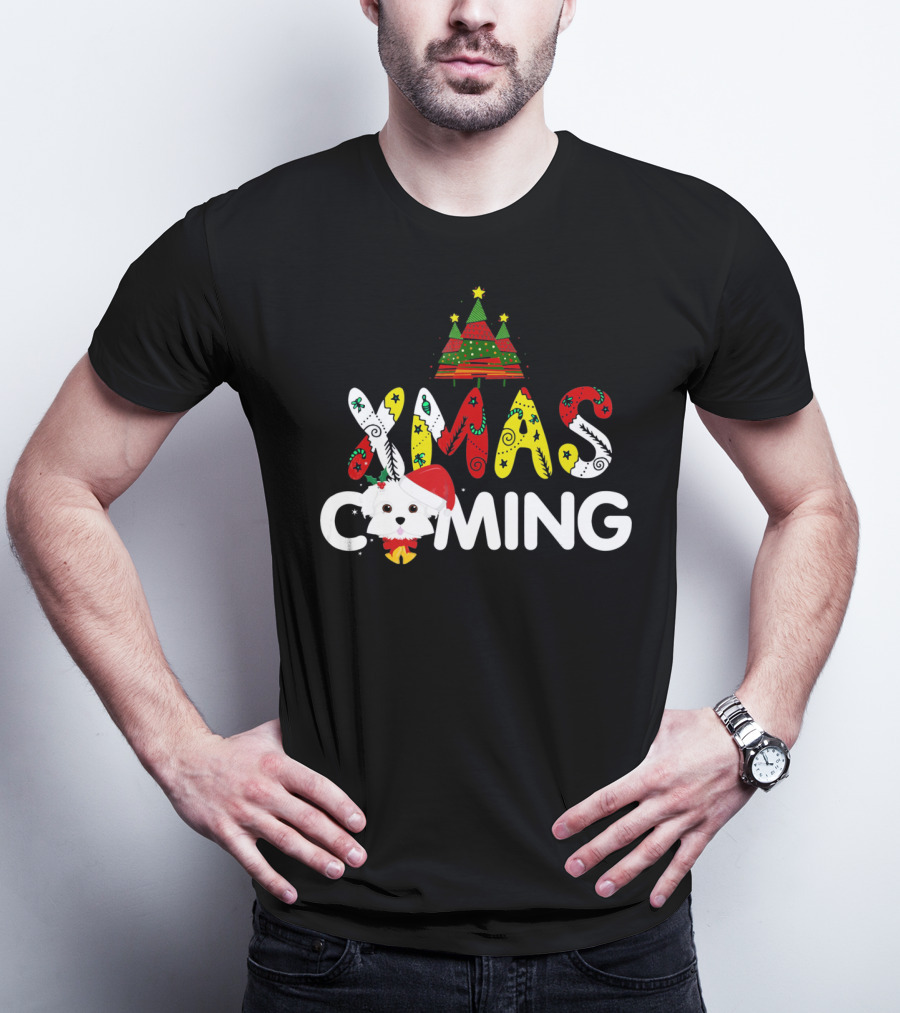 Xmas Coming Funny For Maltese T-Shirt