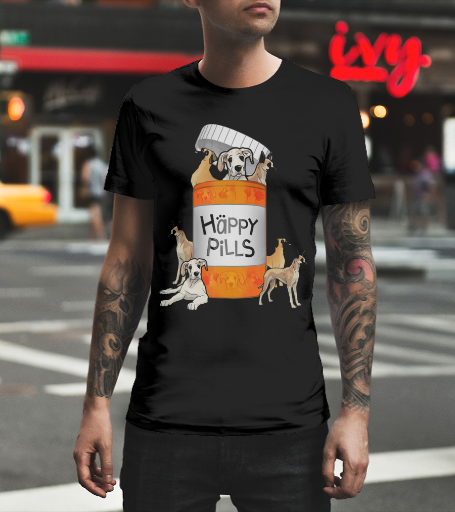Great Dane Dog Happy Pills Prescription Bottle T-Shirt