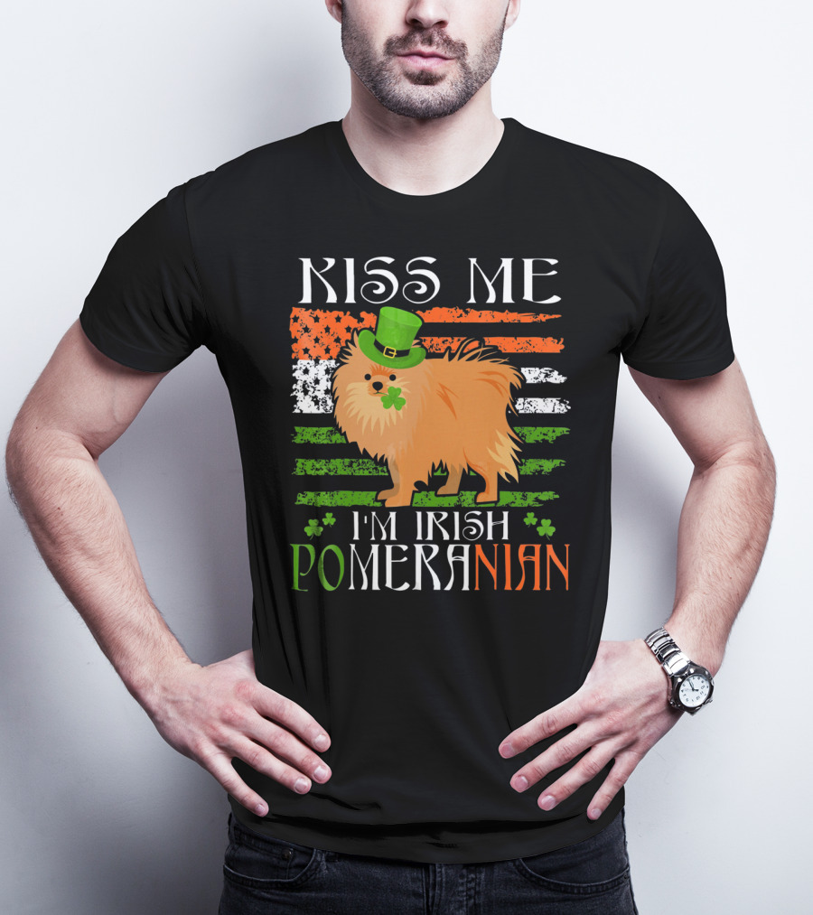 Kiss Me I'm Irish Pomeranian St. Patrick's Day T-Shirt
