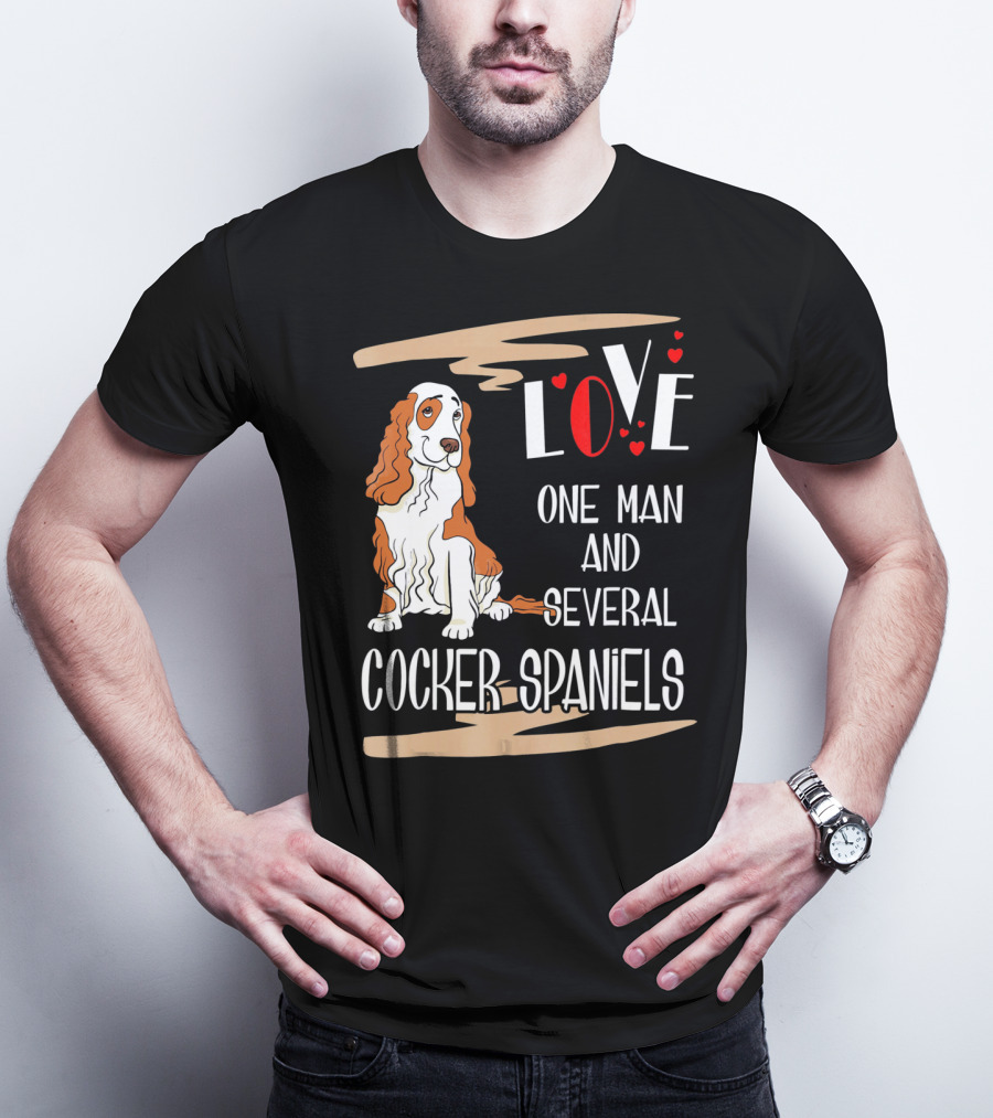 Love One Man And Several Cocker Spaniels T-Shirt