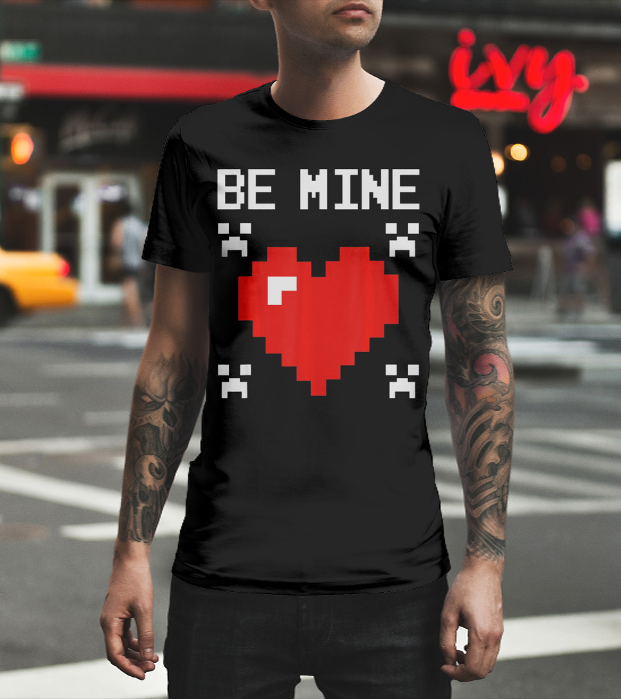 Be Mine Valentines Day Pixel Heart Design For Bo T-Shirt