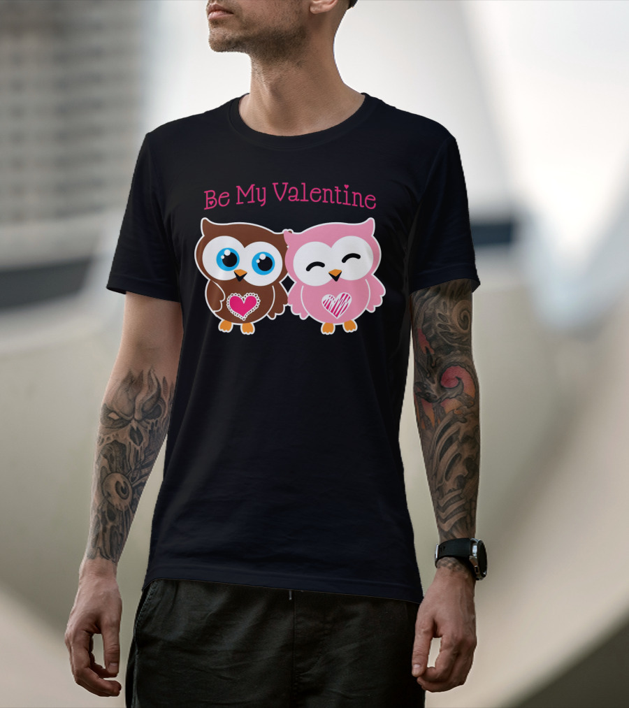 Be My Valentine Cute Valentines Day Heart Owls T-Shirt