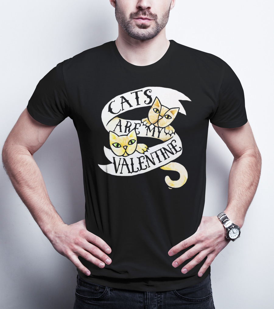Cats Are My Valentine T-Shirt