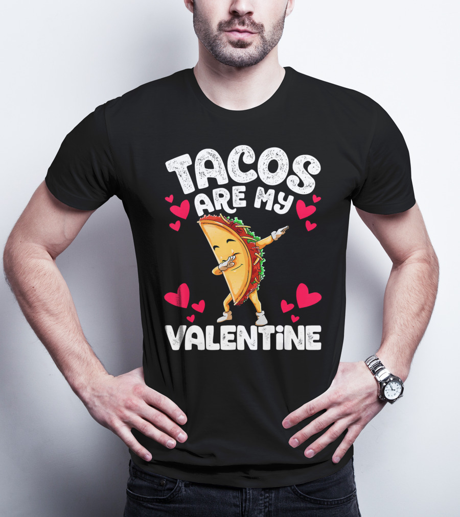 Tacos Are My Valentine Dabbing Taco With Hearts T-Shirt