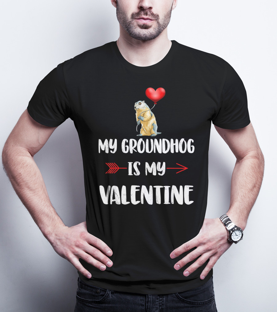 My Groundhog Is My Valentine Heart Balloon Arrow T-Shirt