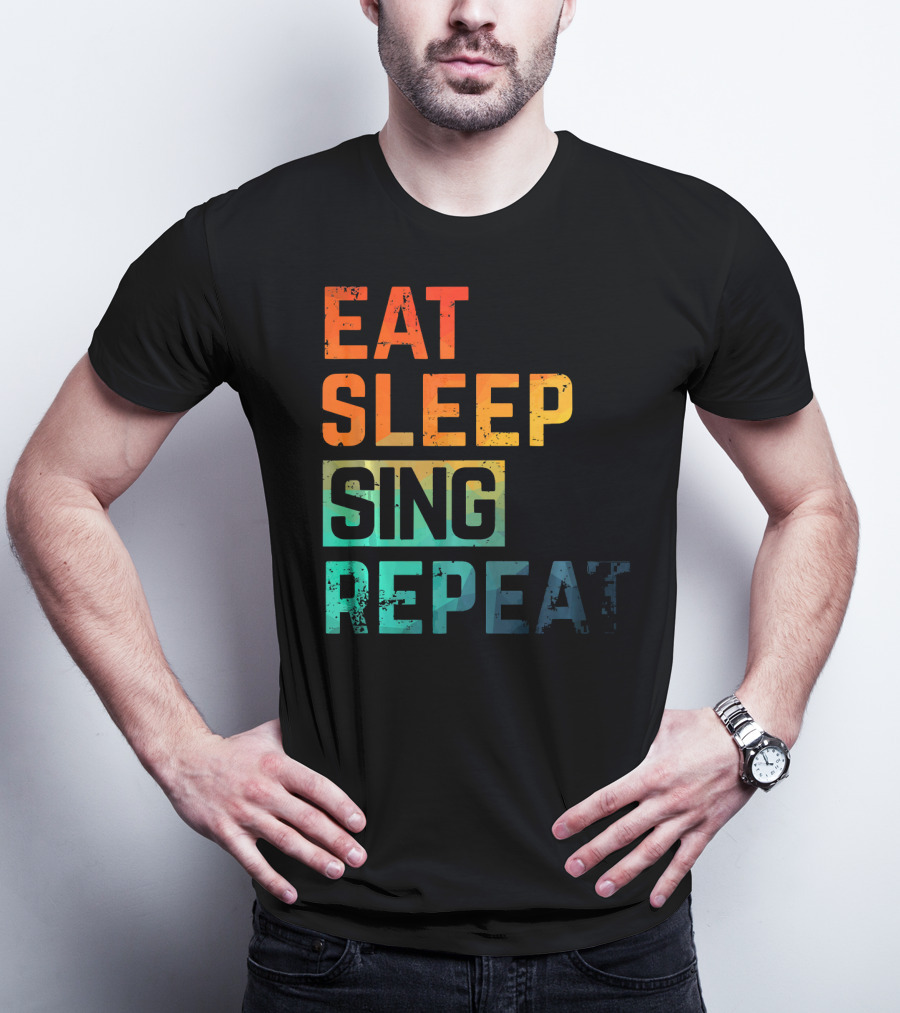Eat Sleep Sing Repeat Watercolor Block Letters T-Shirt