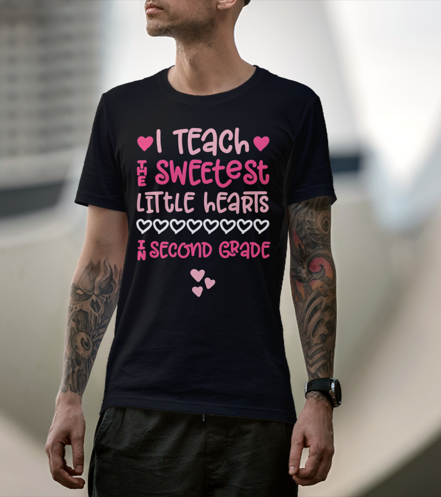 Teacher Valentine I Teach The Sweetest Little Hearts In Second Grade T-Shirt