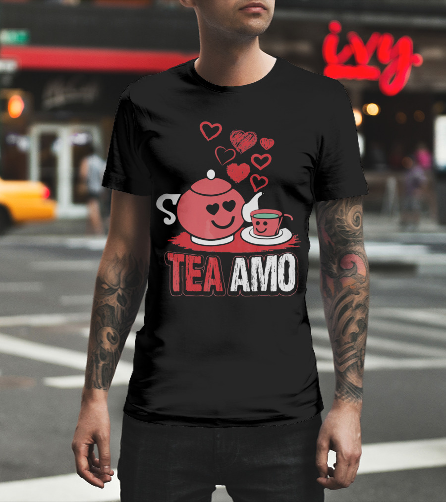 Tea Amo Truth Tea Sis Sommelier Valentines Day T-Shirt