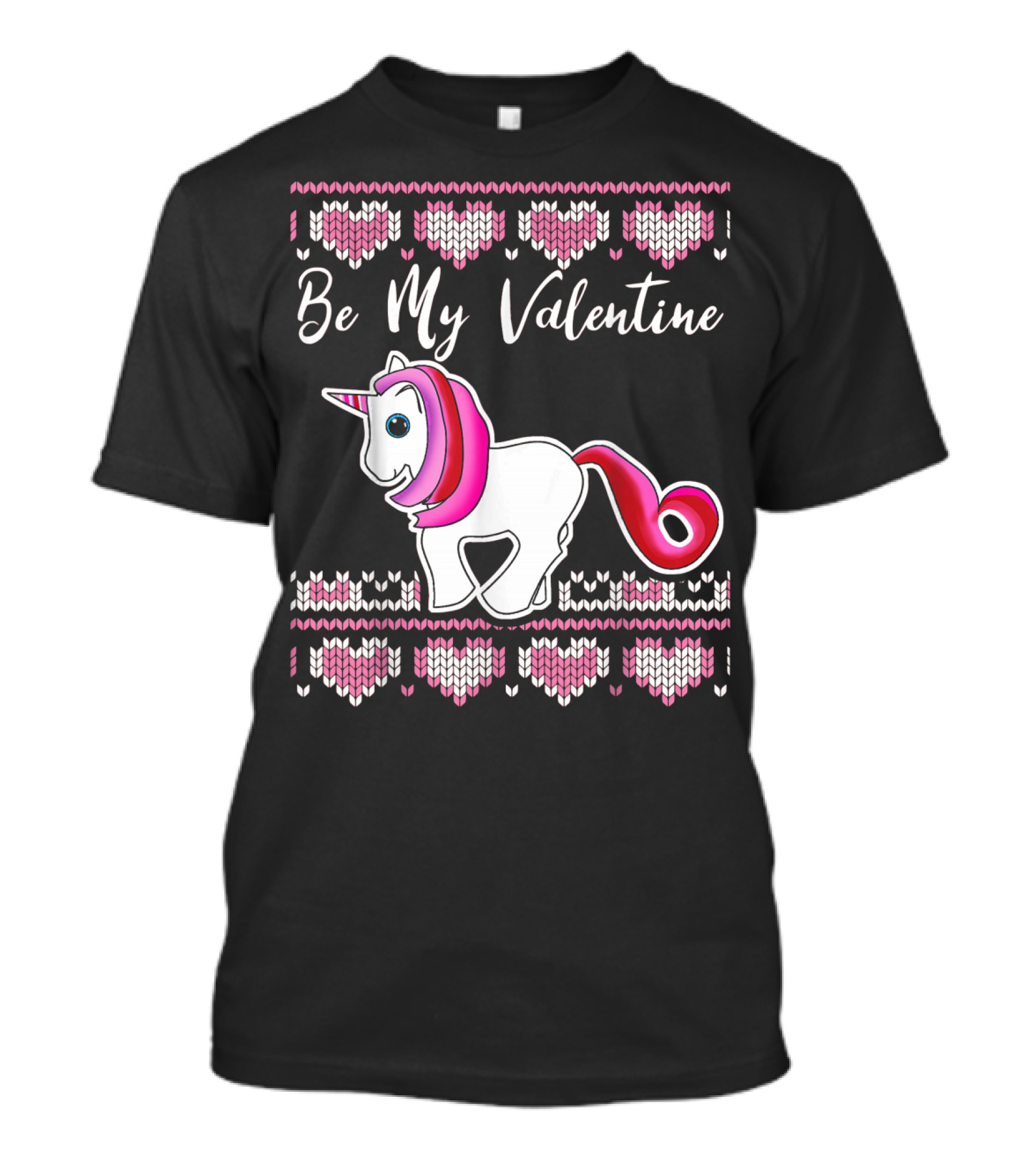 Ugly Valentines Day Unicorn Be My Valentine T-Shirt
