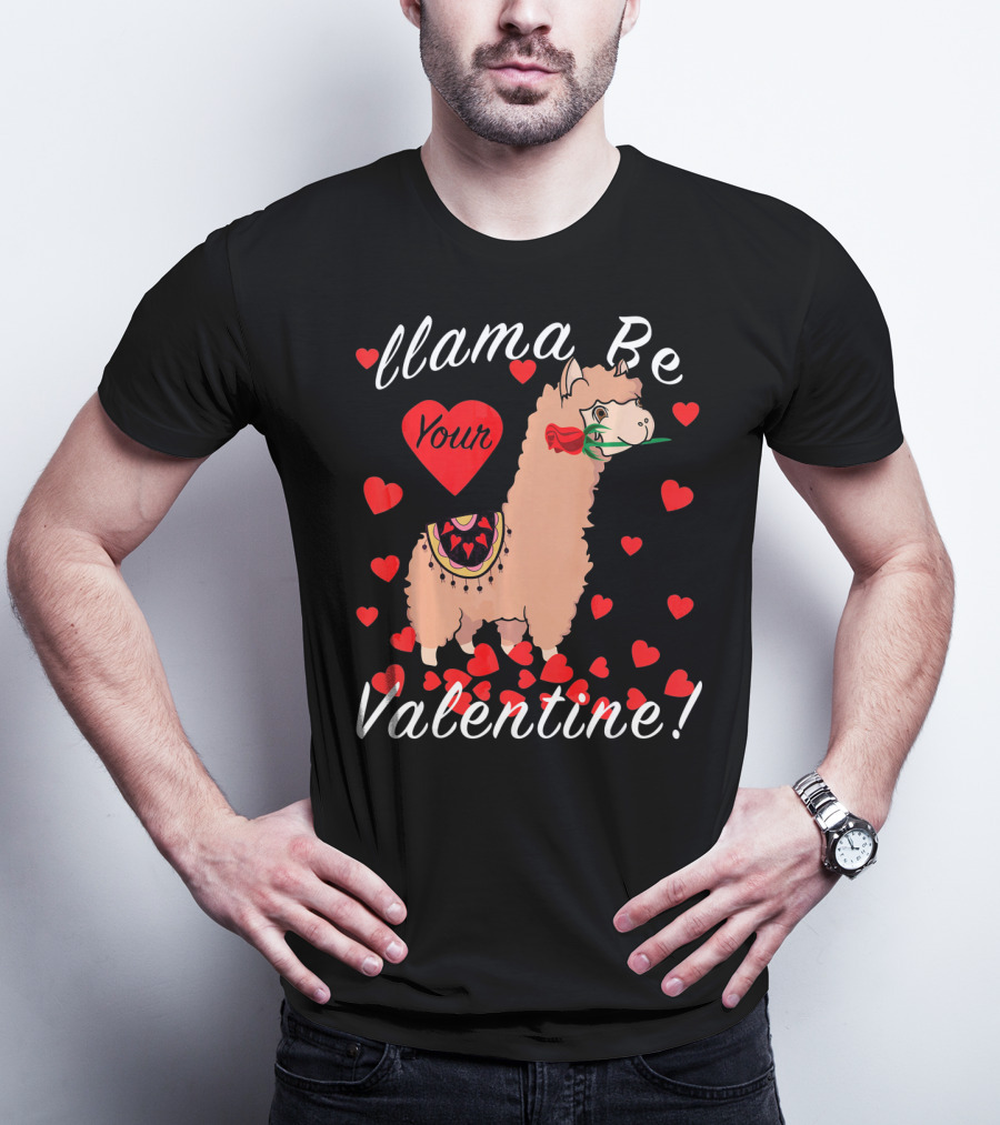 Llama Be Your Valentine Cute Llama Hearts T-Shirt