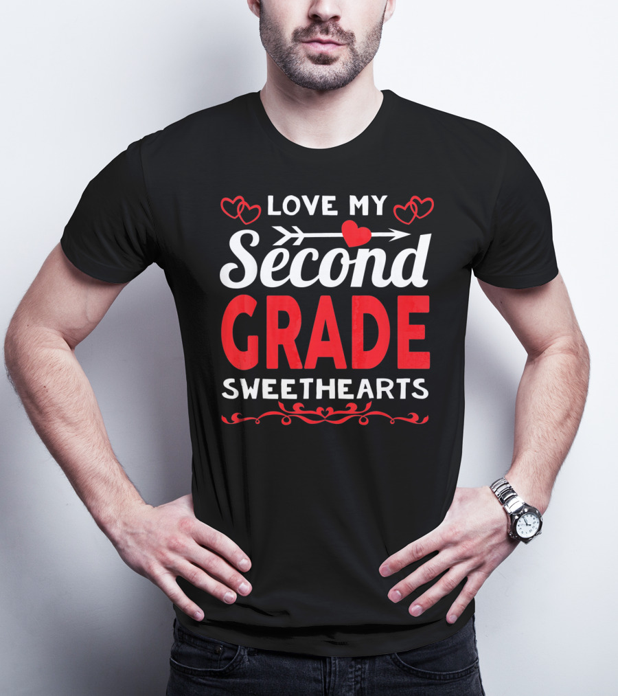Love My Second Grade Sweethearts Valentine's Day Hearts T-Shirt