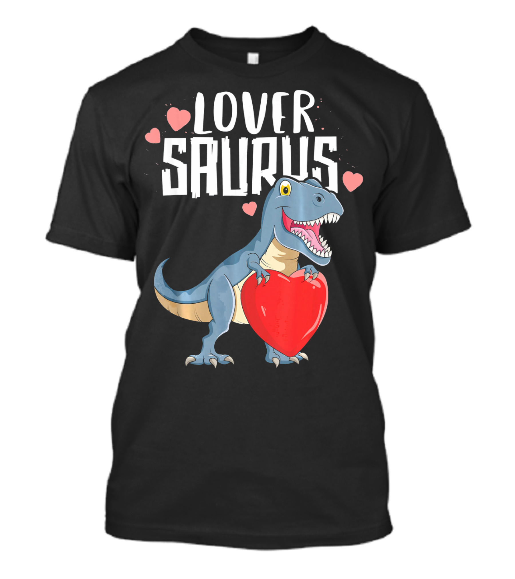 Lover Saurus Dinosaur Holding Heart With Loveasaurus Valentines T-Shirt