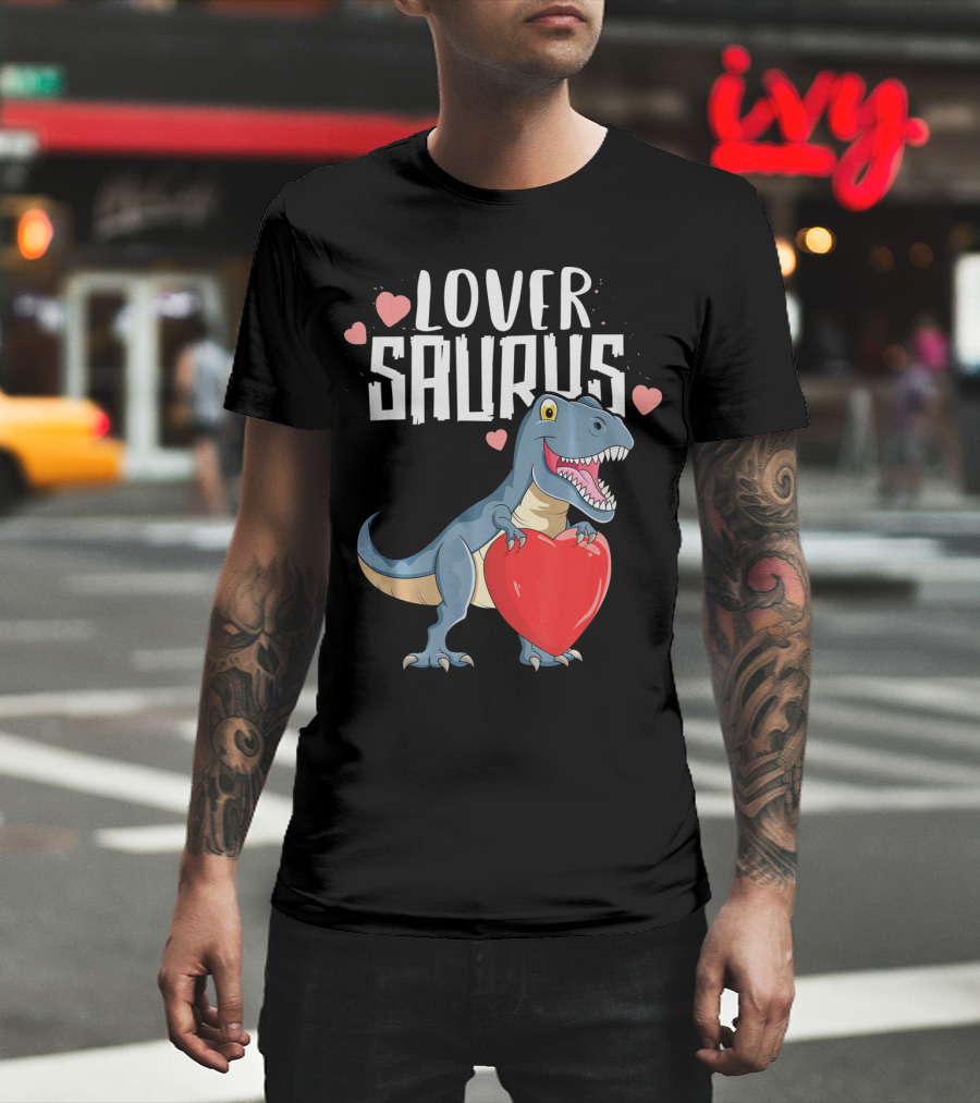 Lover Saurus Dinosaur Holding Heart With Loveasaurus Valentines T-Shirt