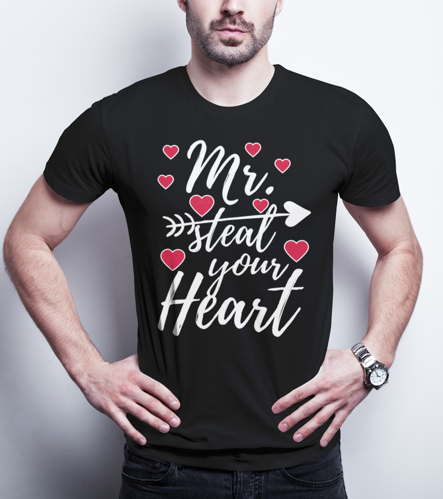 Mr. Steal Your Heart Valentine's Day Arrow And Hearts T-Shirt