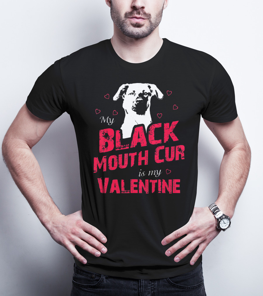 My Black Mouth Cur Is My Valentine Dog With Hearts T-Shirt