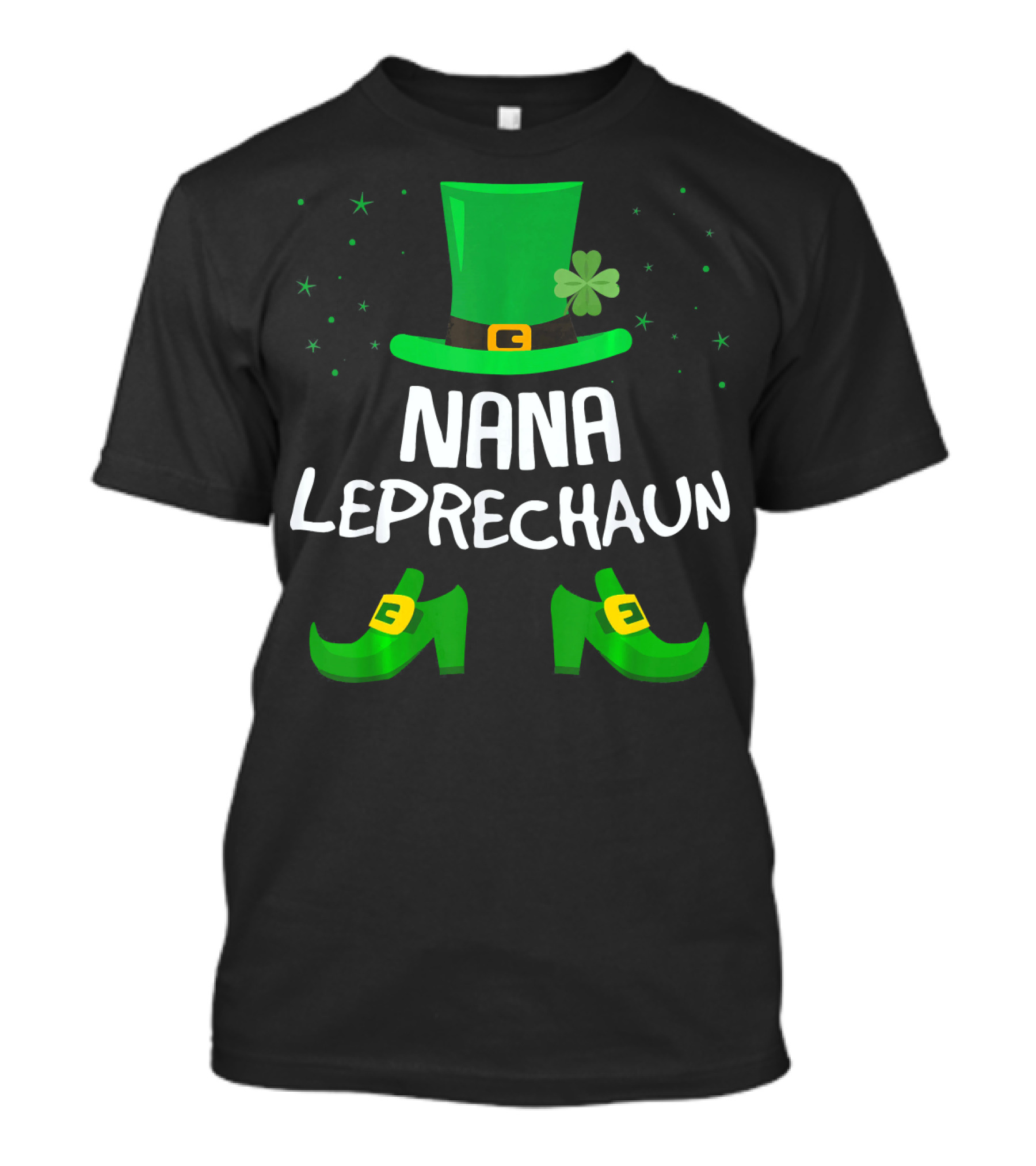Nana Leprechaun Hat And Shoes Saint Patricks T-Shirt