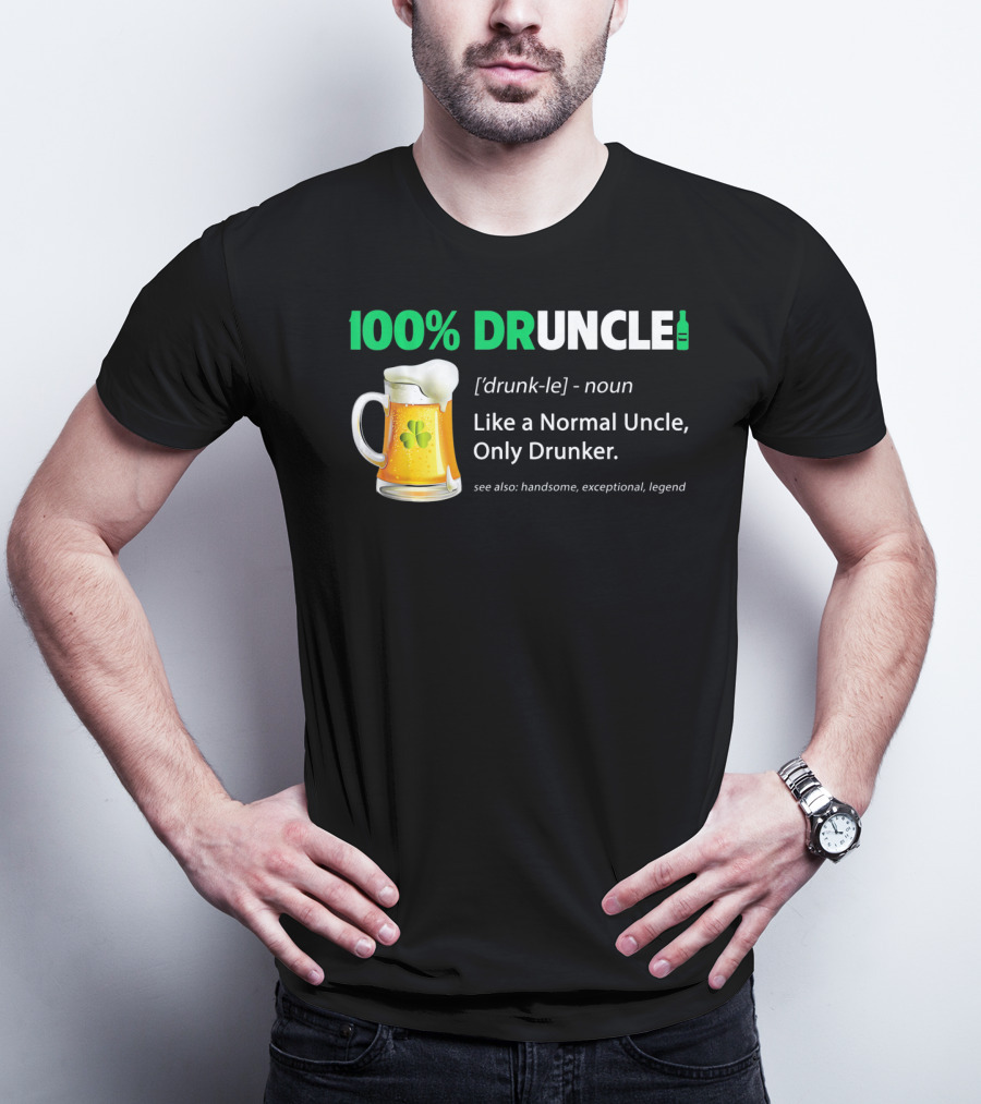 100% Druncle Like A Normal Uncle Only Drunker Saint Patricks Beer Mug Shamrock T-Shirt