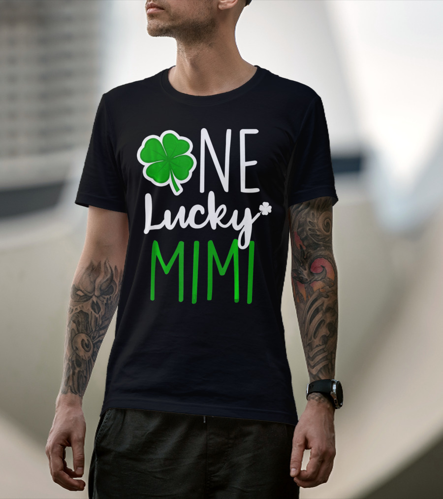 One Lucky Mimi St Patricks Day Shamrock T-Shirt