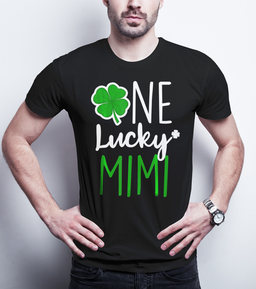 One Lucky Mimi St Patricks Day Shamrock T-Shirt