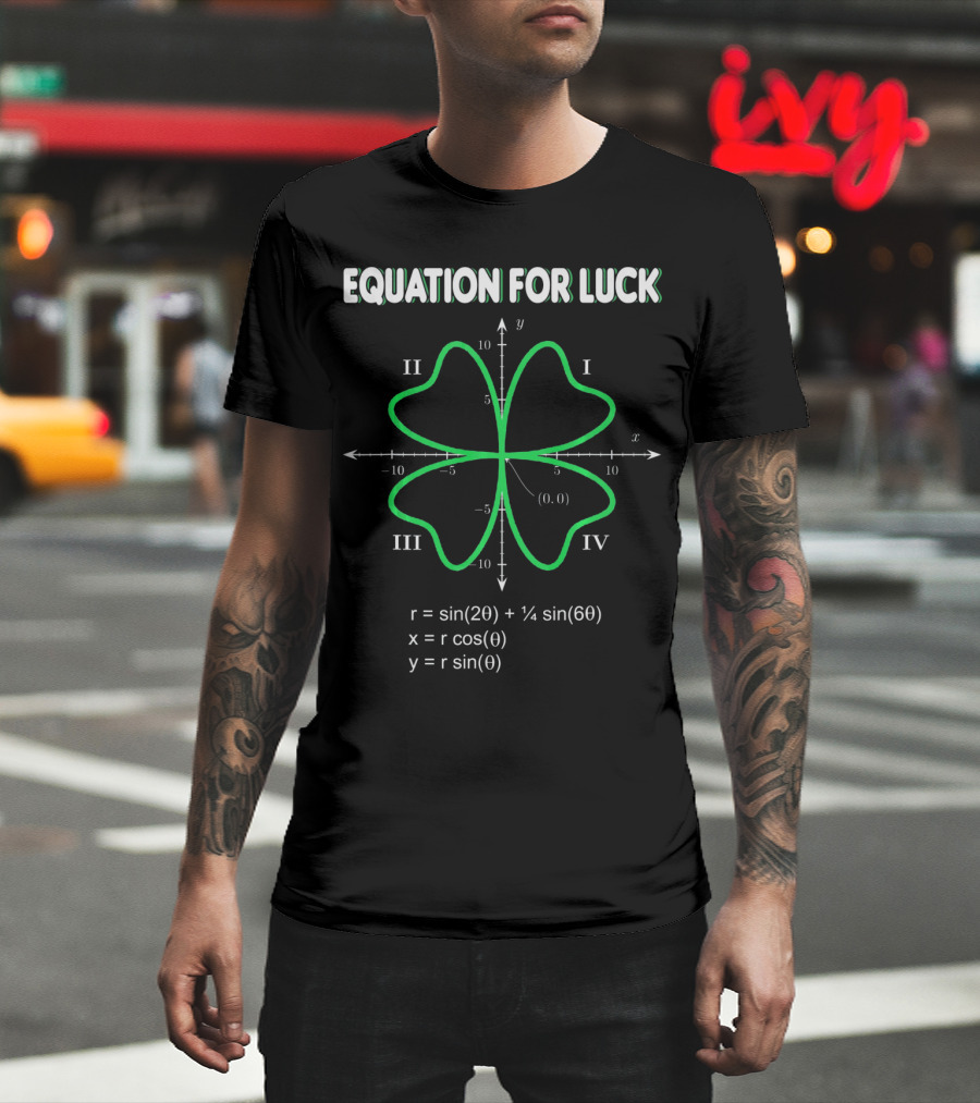 Equation For Luck Clover Math Sin Graph Quadrants T-Shirt