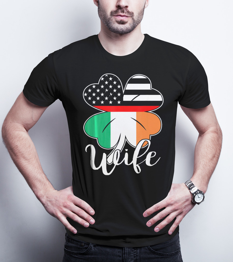 St. Patrick's Day Irish American Flag Firefighter Wife Shamrock T-Shirt