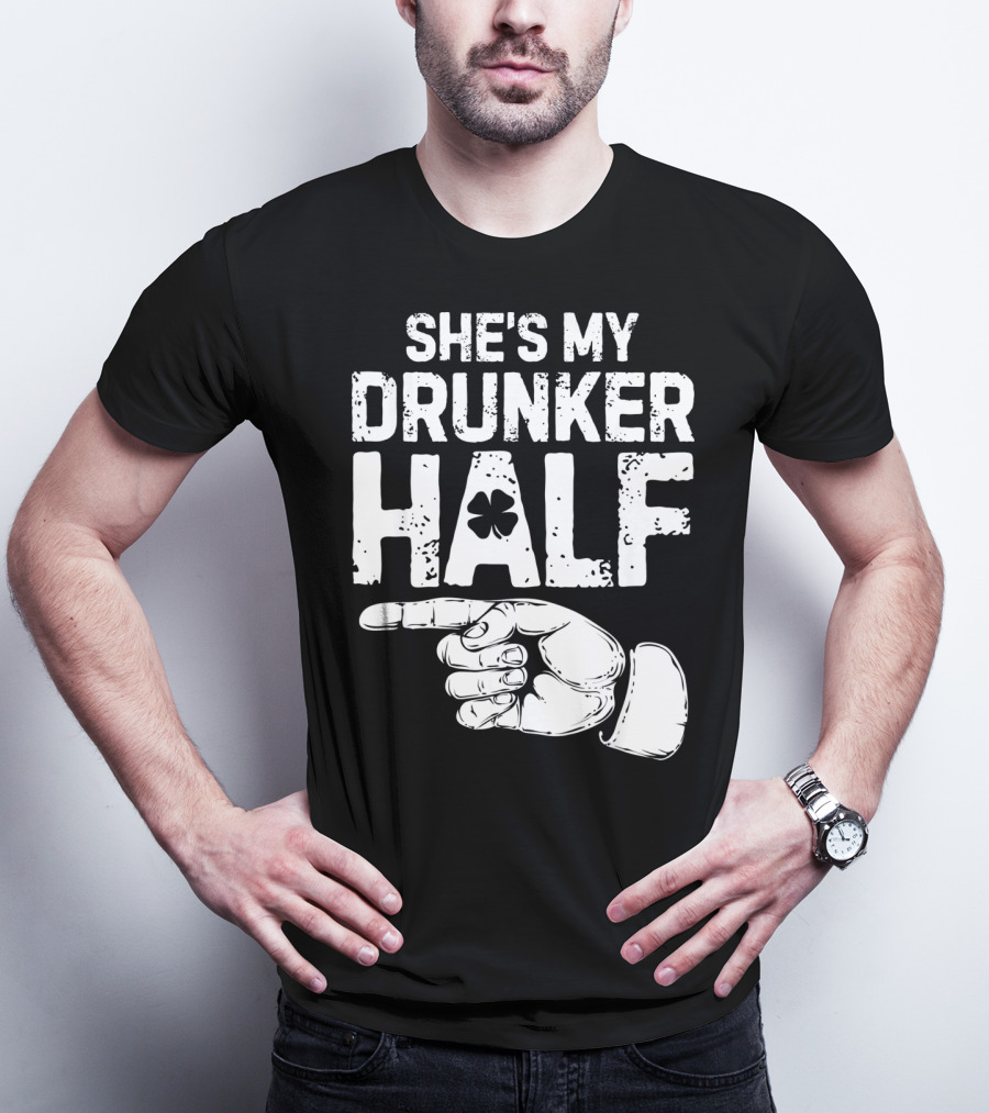 St Patricks Day She's My Drunker Half Shamrock Hand Pointer T-Shirt