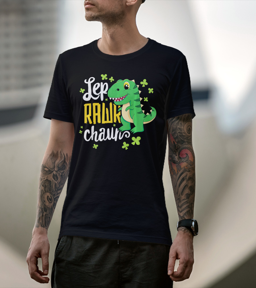 Lep Rawr Chawn Dinosaur With Shamrocks T-Shirt