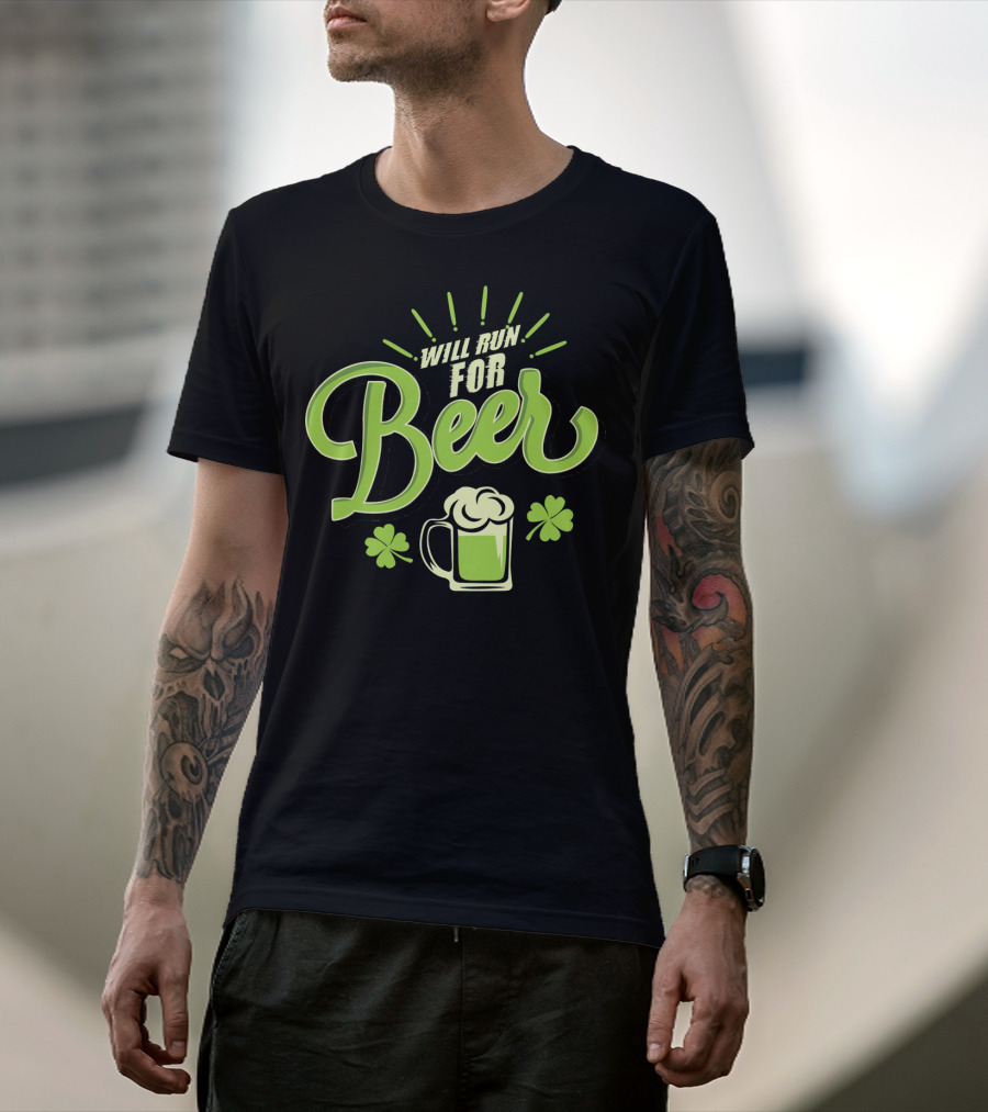 St Patricks Day Will Run For Beer With Shamrocks And Green Beer Mug T-Shirt