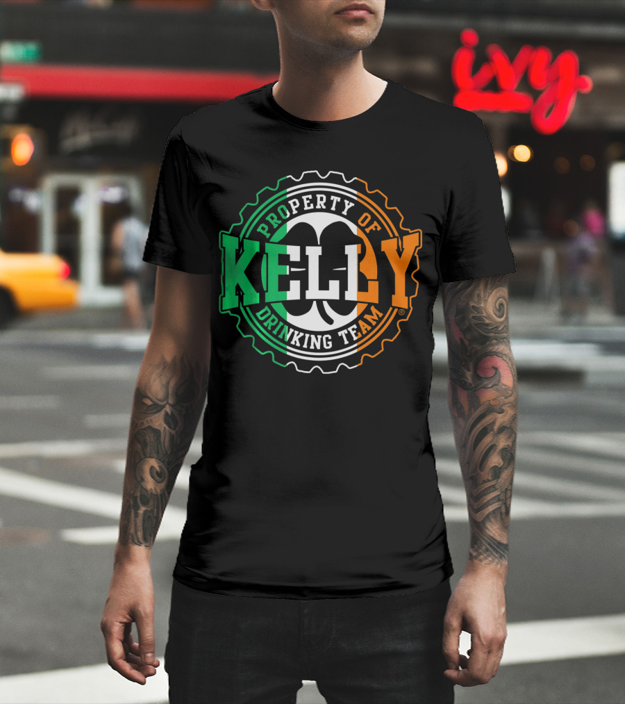 Property Of Kelly Drinking Team Irish Flag Colors T-Shirt