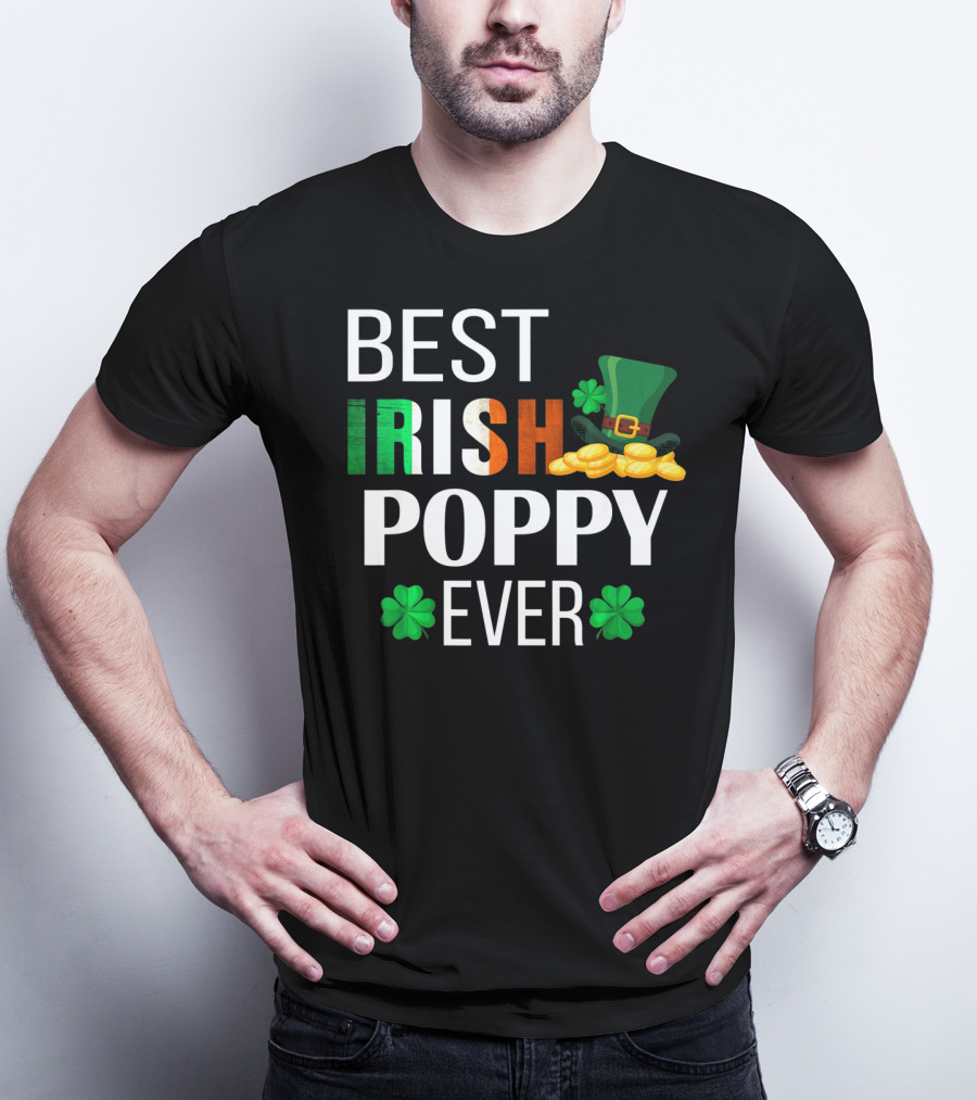 Best Irish Poppy Ever St. Patrick's Day Clover Gold Hat T-Shirt