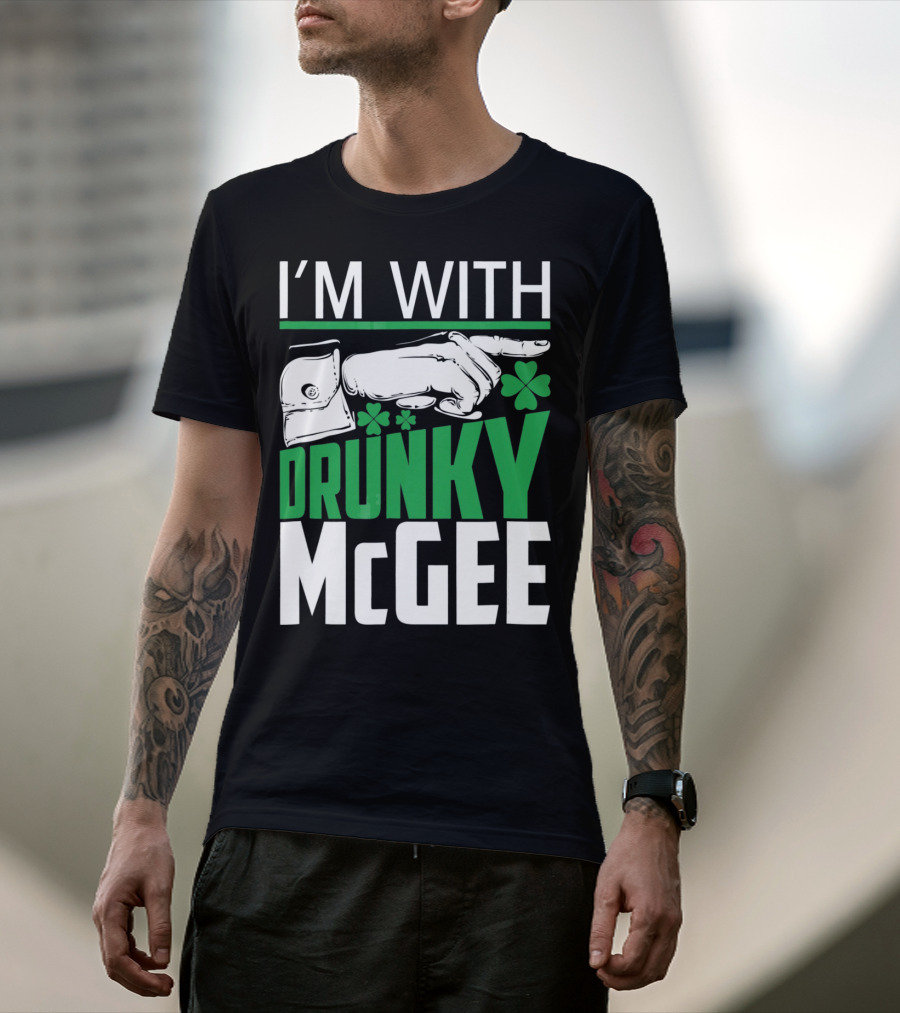 I'M WITH DRUNKY MCGEE St. Patrick's Day Shamrock Arrow T-Shirt