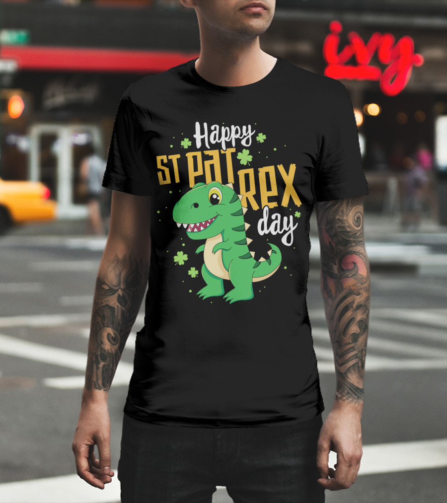 Happy St Pat Rex Day T-Shirt