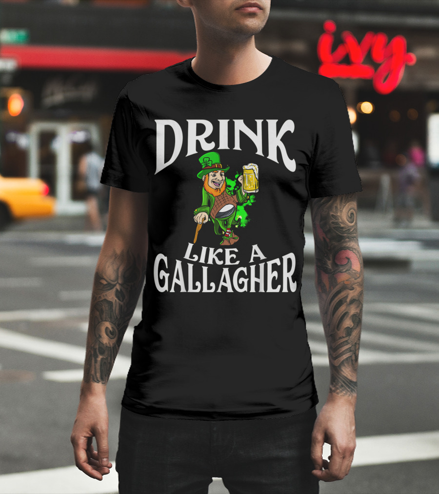 Drink Like A Gallagher St Patrick's Day Leprechaun Beer T-Shirt