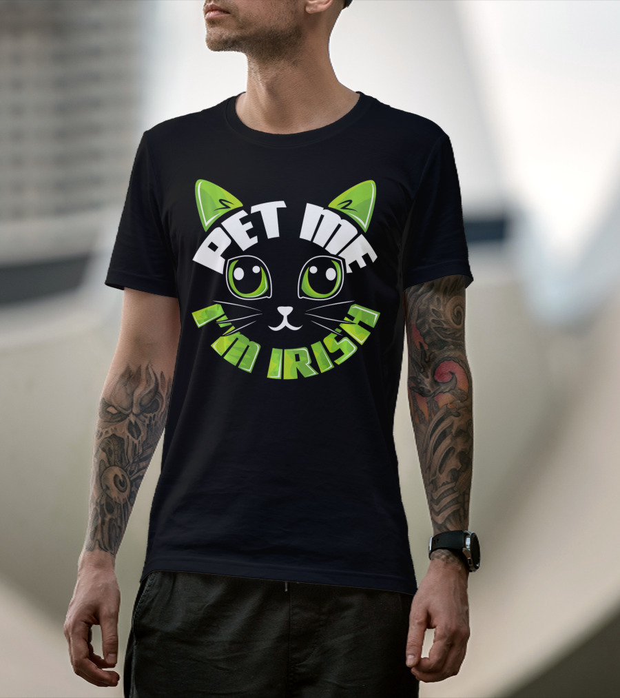 Pet Me I'm Irish Cat Dublin Party T-Shirt