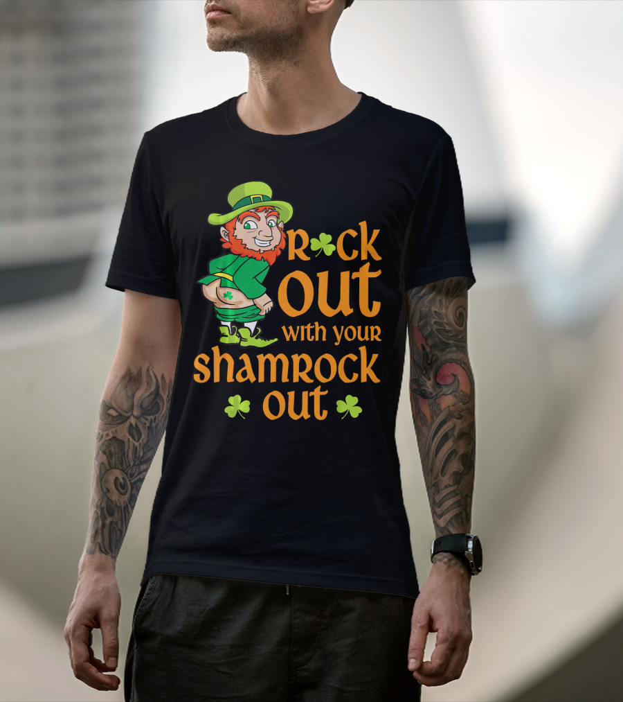 St Patricks Day Rock Out With Your Shamrock Out T-Shirt