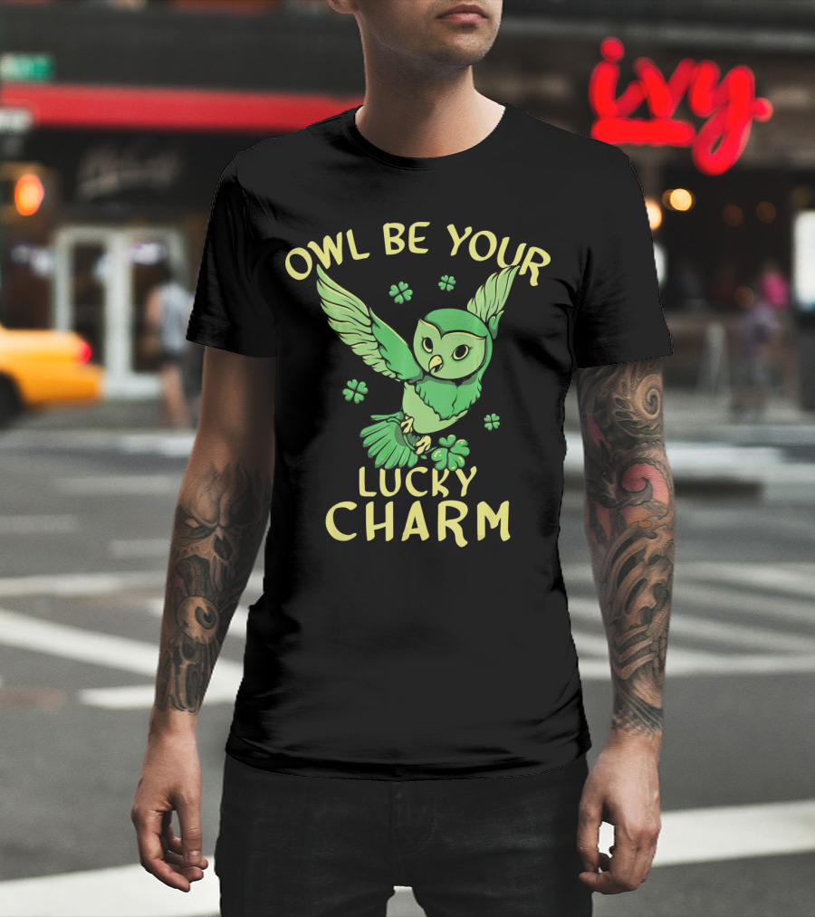 Owl Be Your Lucky Charm Shamrock St Patricks Day Owl T-Shirt