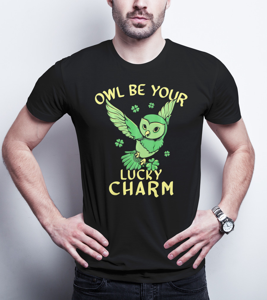 Owl Be Your Lucky Charm Shamrock St Patricks Day Owl T-Shirt