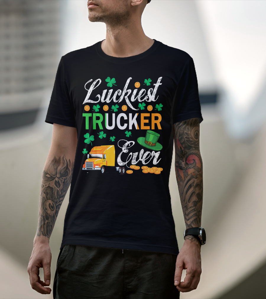 Luckiest Trucker Ever Shamrocks Leprechaun Hat And Coins T-Shirt