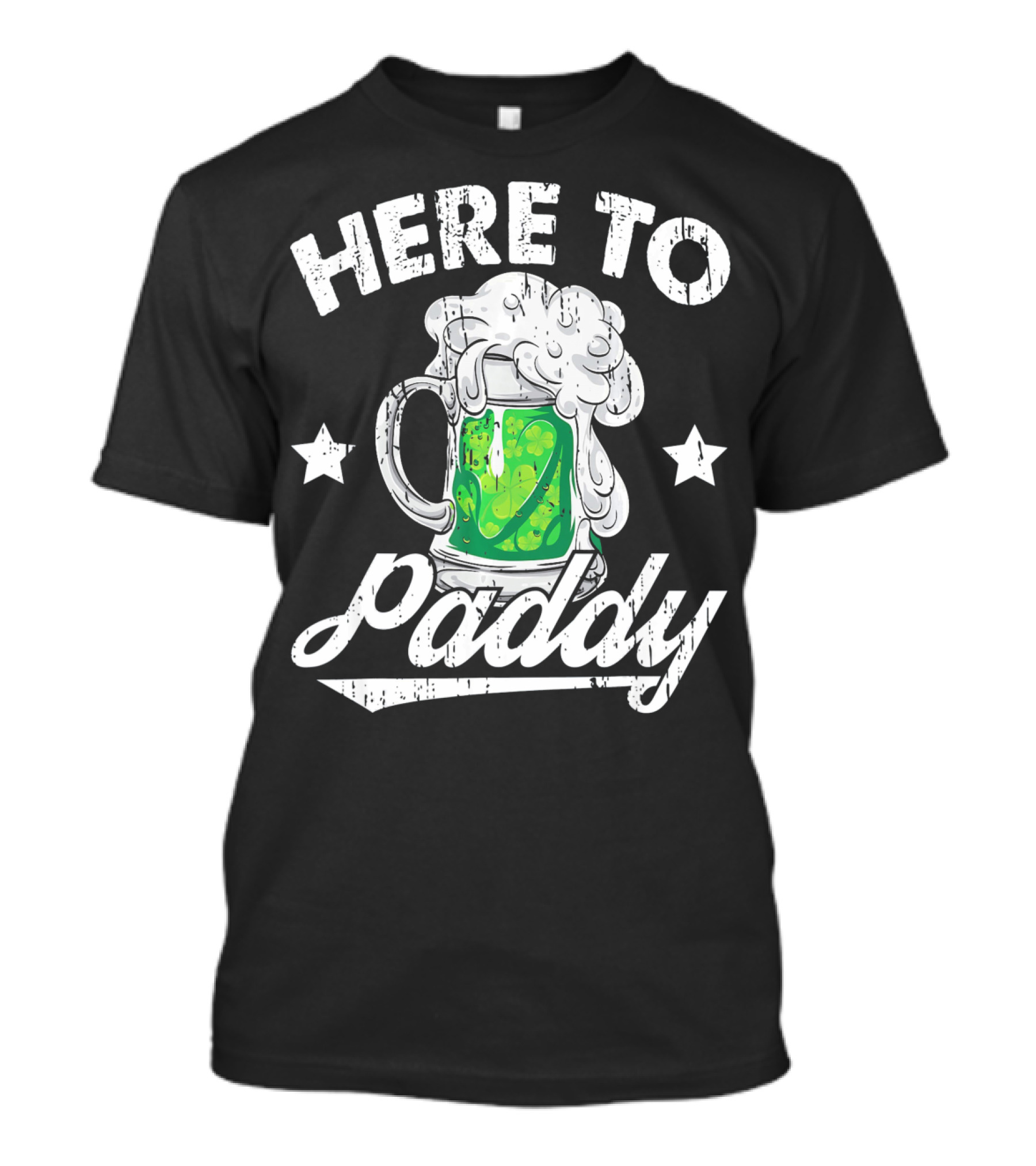 Here To Paddy Green Beer Mug St Pat T-Shirt