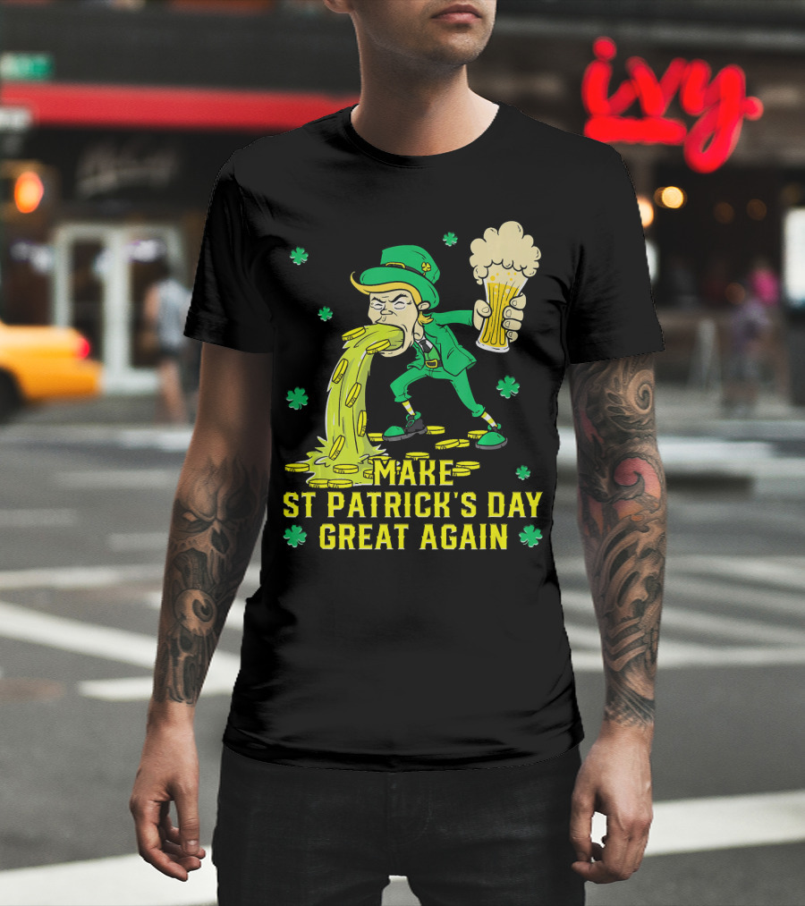 Make St Patrick's Day Great Again Leprechaun With Beer And Gold Coins T-Shirt
