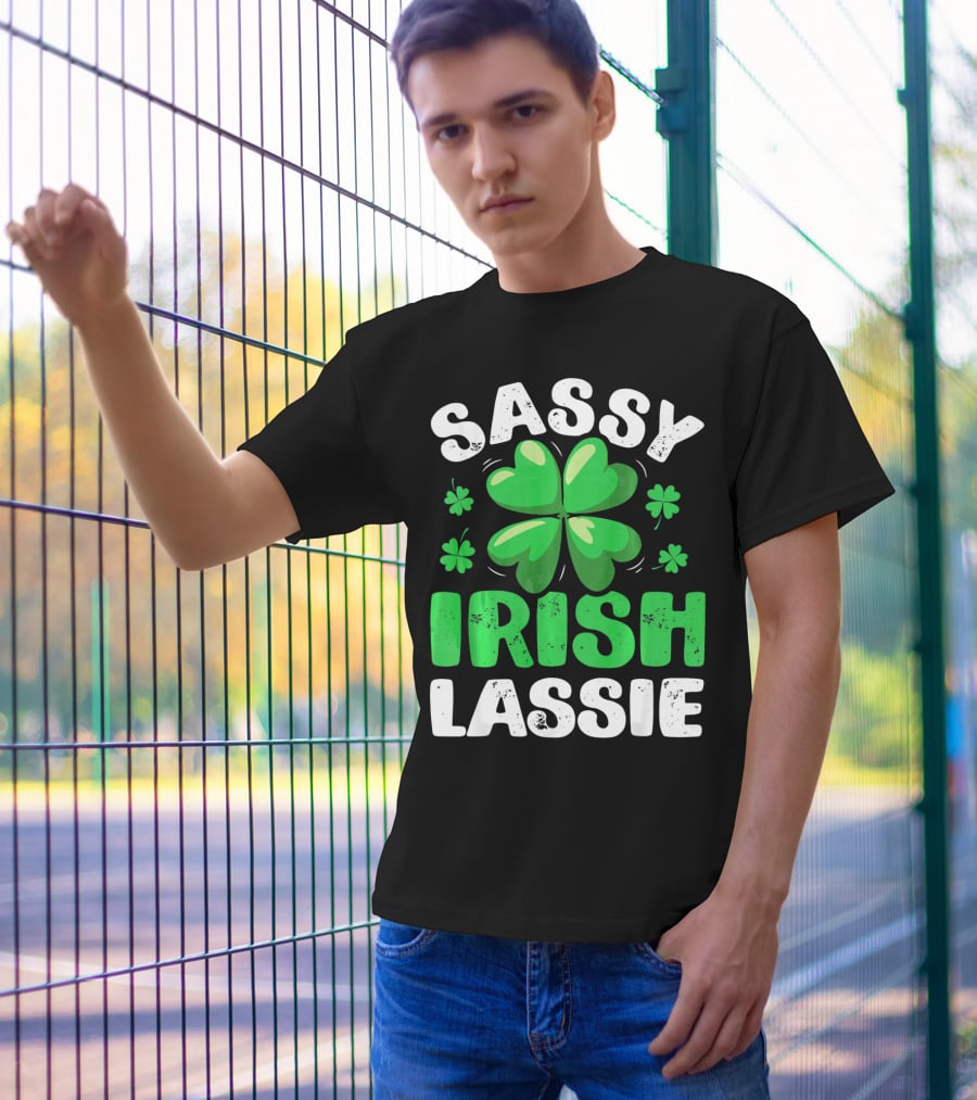 Sassy Irish Lassie St Patricks Shamrock T-Shirt