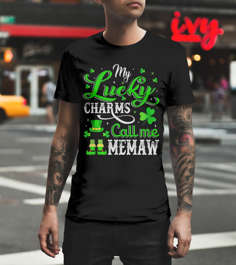 My Lucky Charms Call Me Memaw Saint Patrick Shamrock Hat Boots T-Shirt