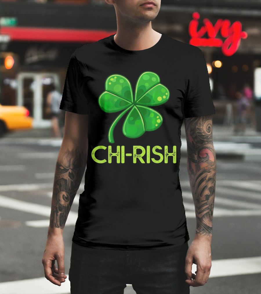 Chi-Rish Shamrock Chicago St Patrick's Day T-Shirt