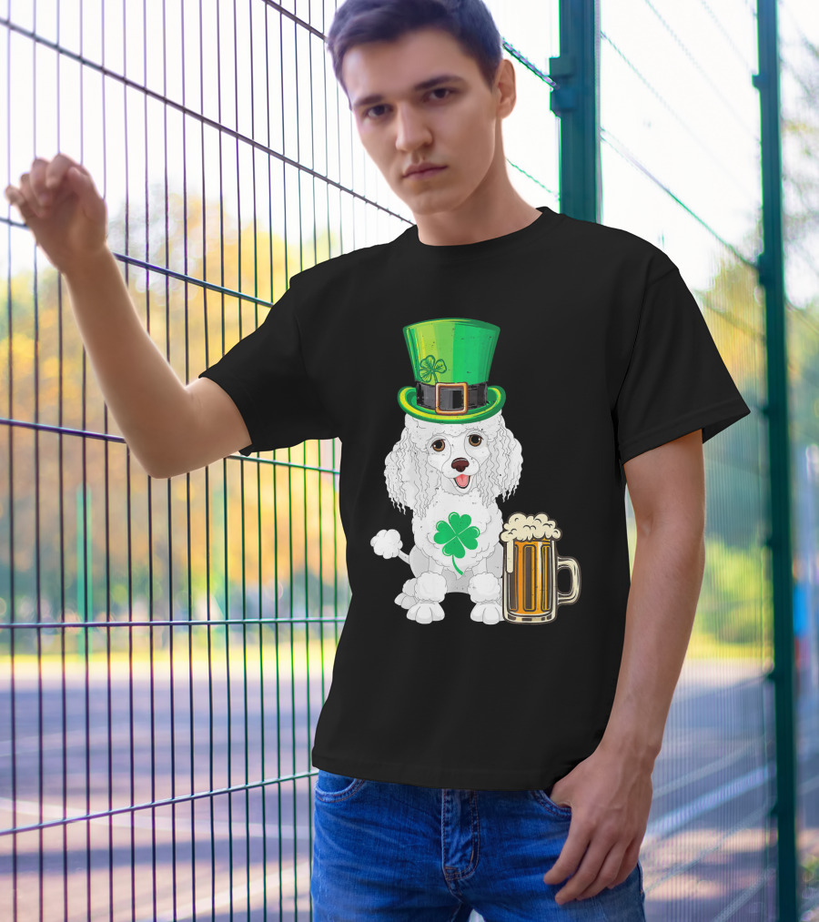 Poodle Leprechaun St Patricks Day Clover Beer T-Shirt