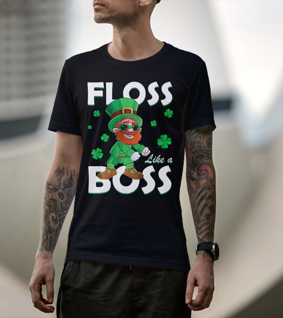 Floss Like A Boss Leprechaun St Patricks Day Shamrocks T-Shirt