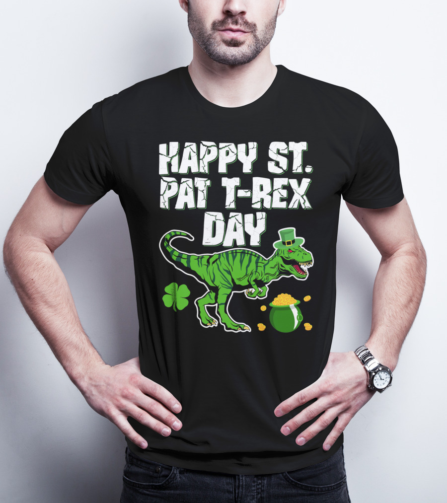 Happy St. Pat T-Rex Day Saint Patricks T-Shirt