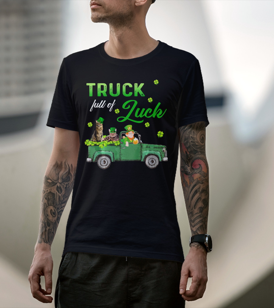 Truck Full Of Luck Cats Leprechaun Shamrocks T-Shirt