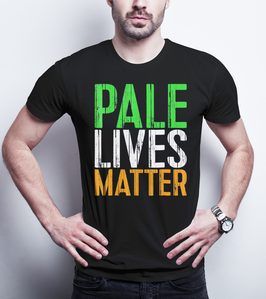 Pale Lives Matter Vintage Saint Irish Flag Colors T-Shirt