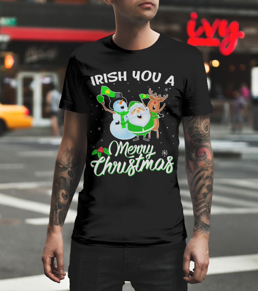 Irish You A Merry Christmas Snowman Santa Reindeer T-Shirt